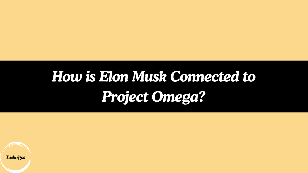 Project Omega Unveiled: The Hidden Power Behind the Code Techvigas